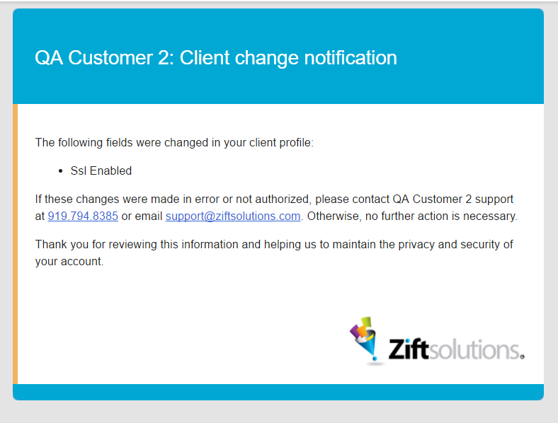 Notification: Setting Changes – ZiftONE
